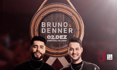 BaladAPP | U Club apresenta: Bruno e Denner