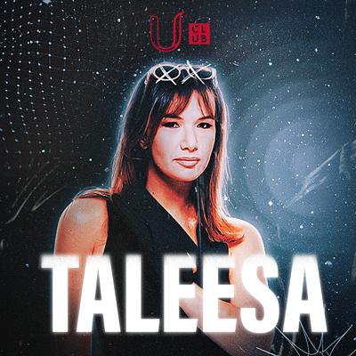 BaladAPP | U Club apresenta: Taleesa